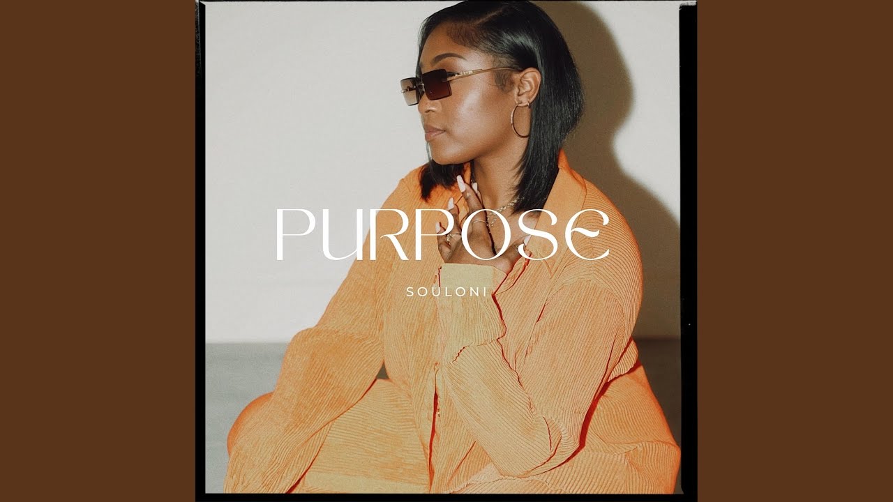 Purpose - YouTube