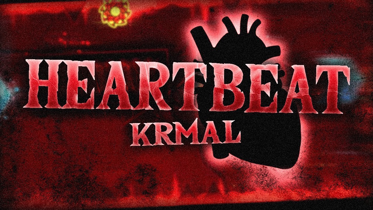 Heartbeat | Extreme Demon by KrmaL | Geometry Dash - YouTube