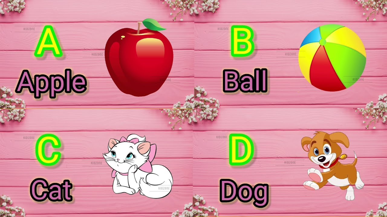 A for Apple B for Ball || Alphabets For Kids || ABCD Phonics || Kidzone ...