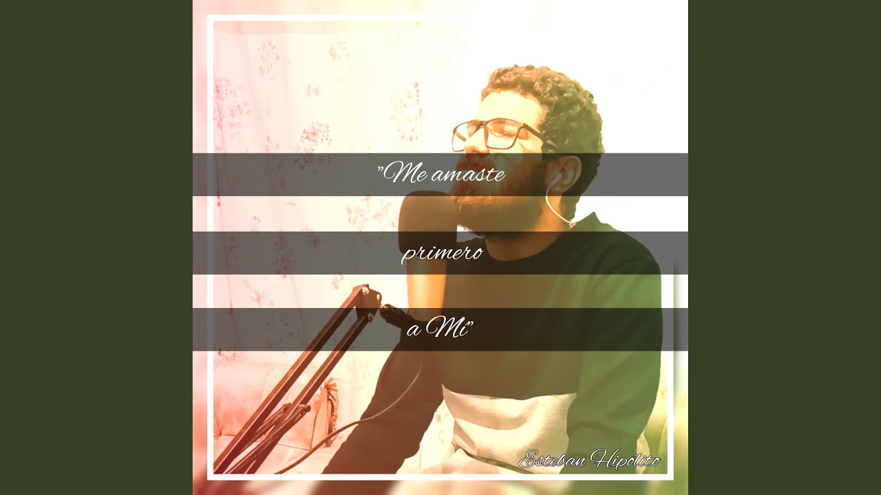 Me amaste primero a Mí - YouTube