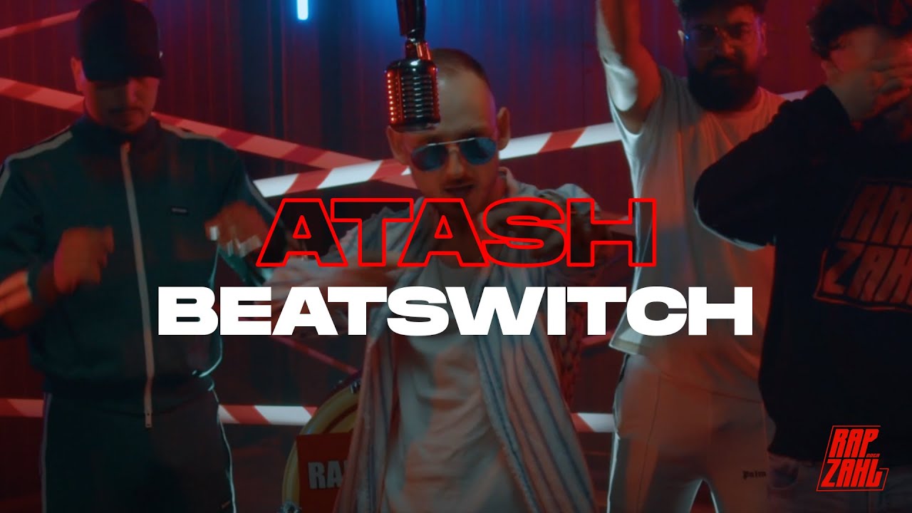 Atash - Beatswitch | Rap oder Zahl - YouTube