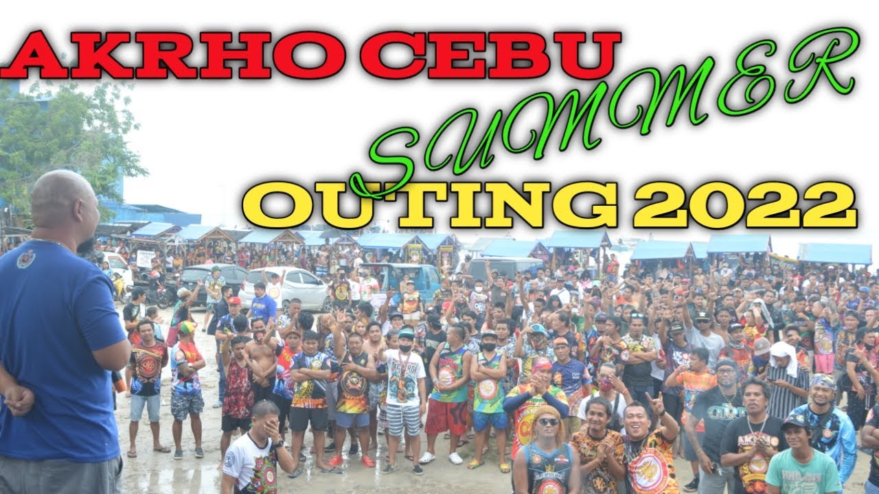 AKRHO CEBU SUMMER OUTING 2022 - YouTube