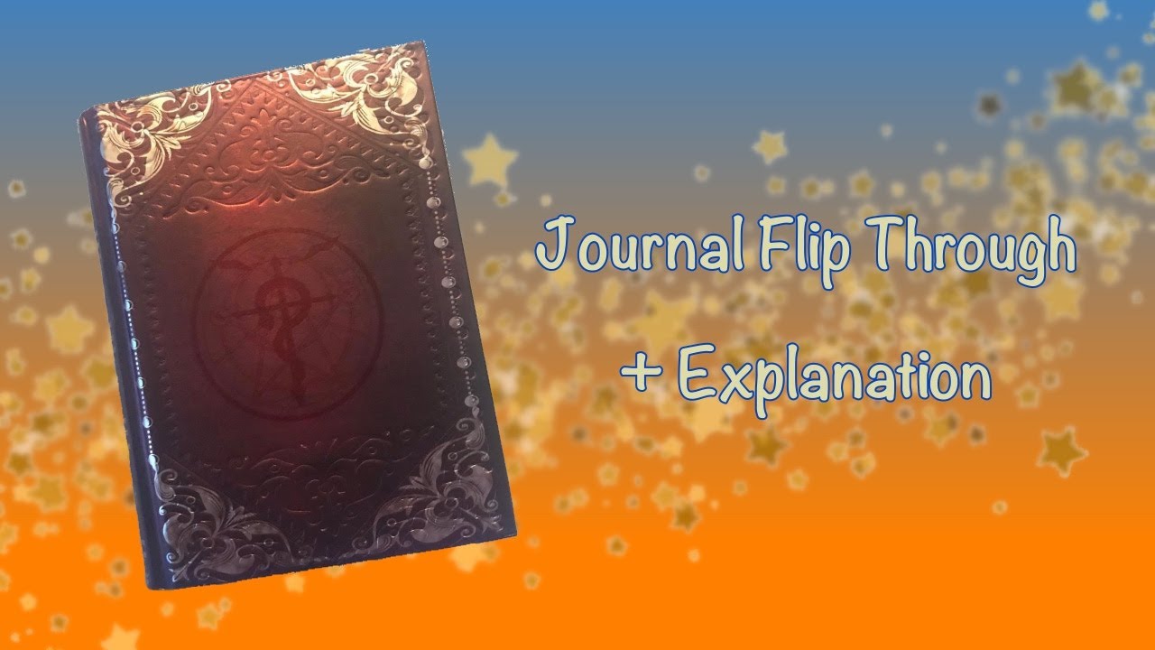 Journal Flip Through + An Explanation - YouTube