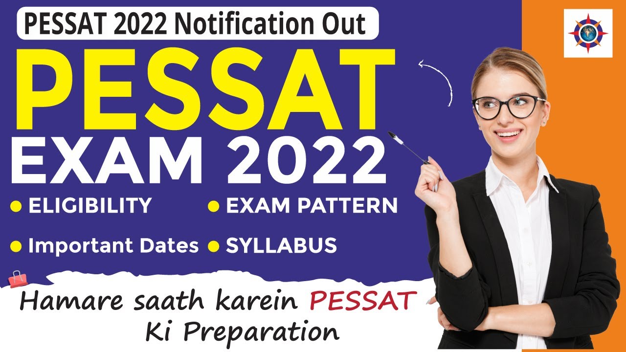 PESSAT I PESSAT 2022 Notification, Eligibility, Important Dates, Exam ...