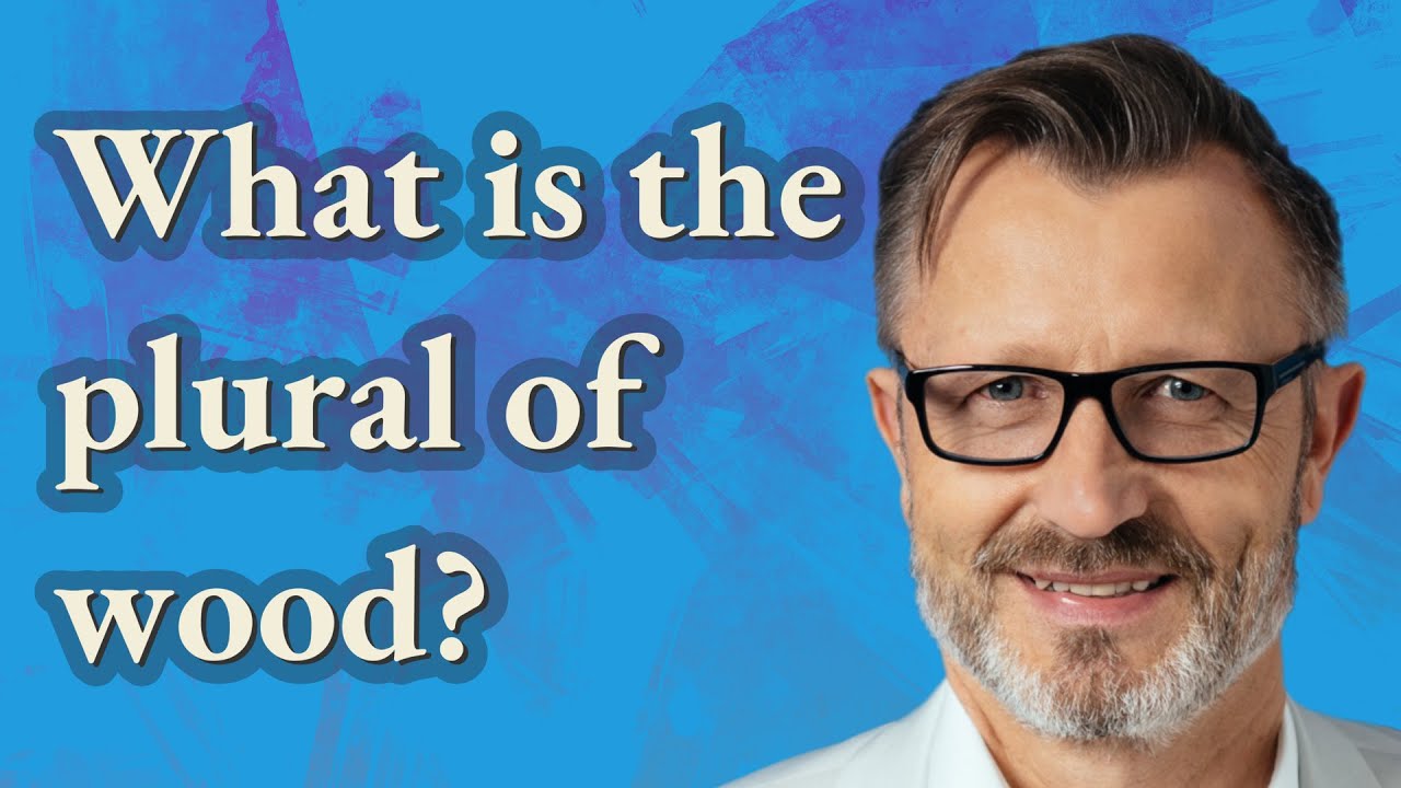 What is the plural of wood? - YouTube
