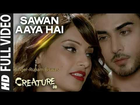 "Sawan Aaya Hai" FULL COVER VIDEO Song | Rupam Biswas | Bipasa Basu | Imran Abbas Naqvi - YouTube