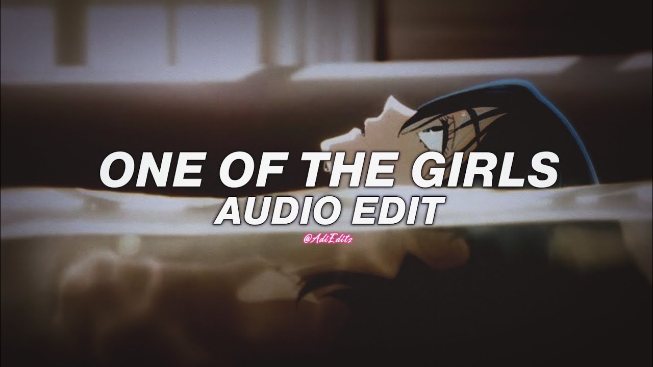 One Of The Girls - The Weeknd, Jennie, Lily-Rose Depp『Audio Edit』 - YouTube