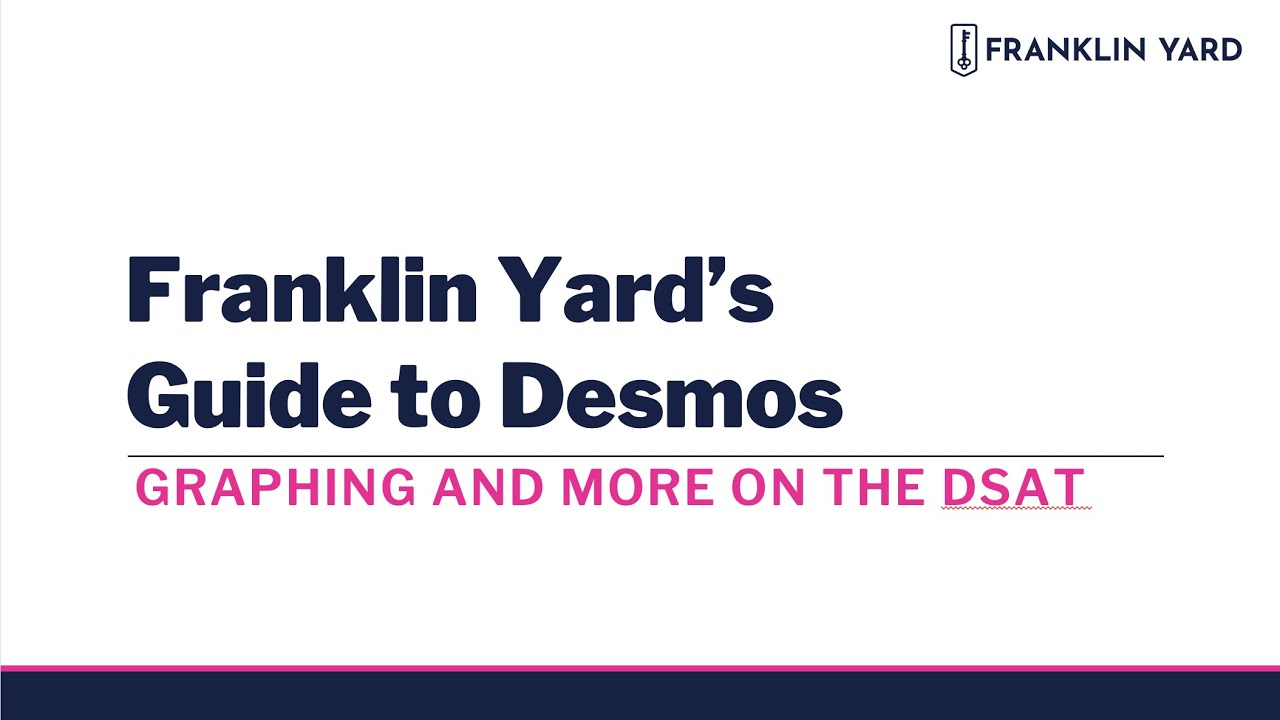 FY Guide to Desmos for SAT - YouTube