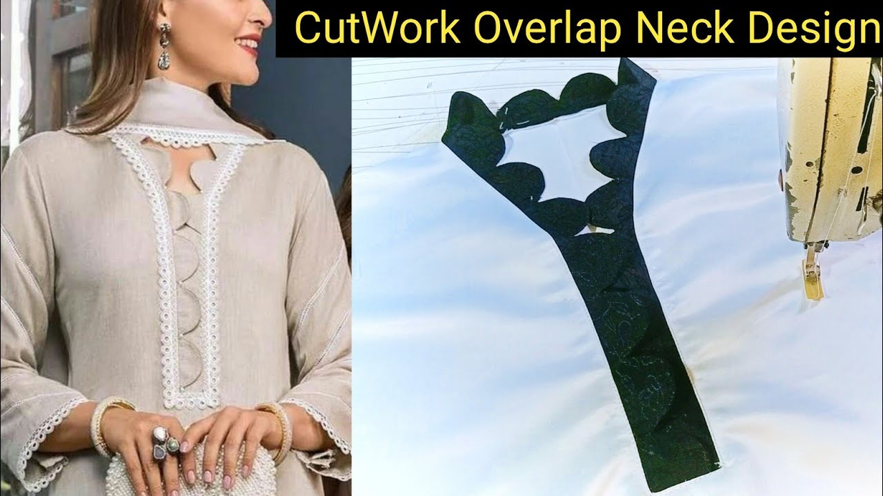 Cutwork neck design cutting and stitching\overlap v neck design ...