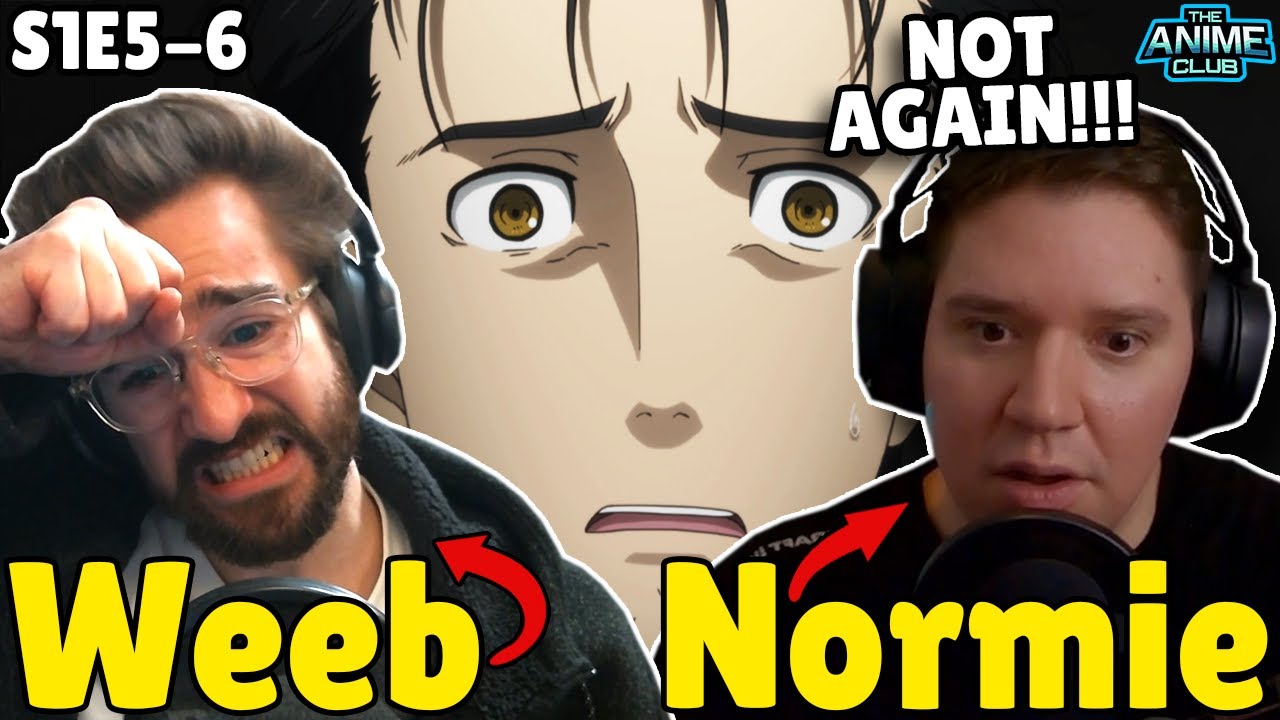 "NO NOT AGAIN PLEASE NO!!!" - A Weeb & Normie React - Steins;Gate 0 ...