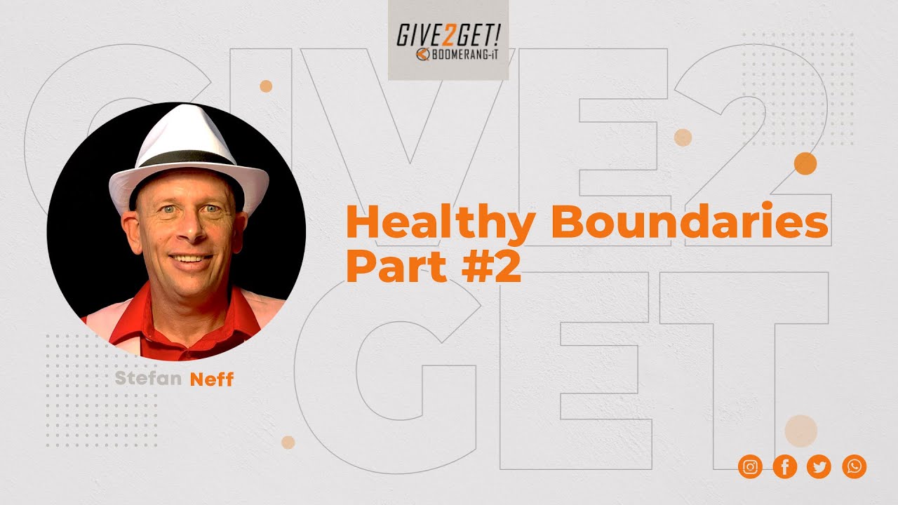 Healthy Boundaries Part #2 - YouTube