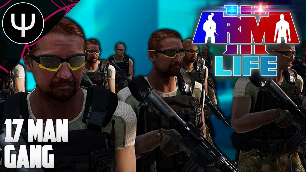 ARMA 3: Life Mod — 17 Man GANG! - YouTube