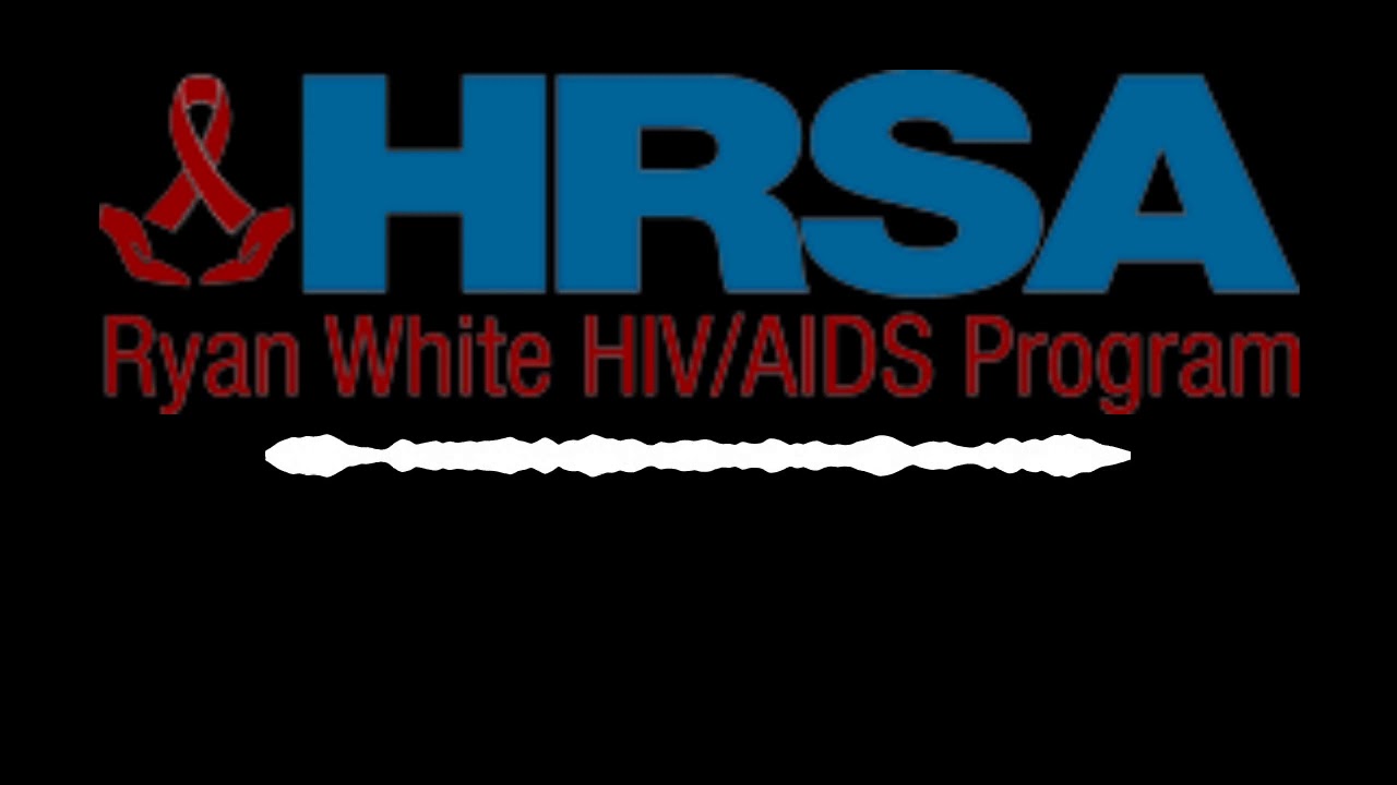HRSA's Ryan White HIV/AIDS Program - YouTube