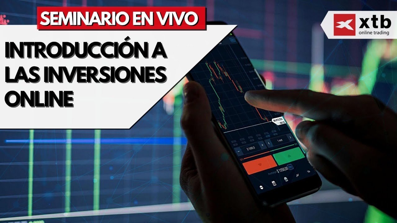 📈 INTRODUCCIÓN A LAS INVERSIONES ONLINE - YouTube