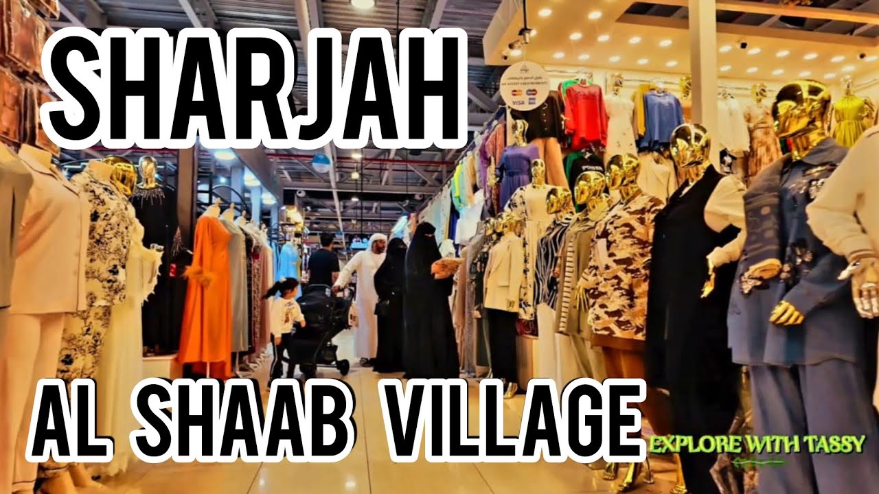 Sharjah 🇦🇪 Al Shaab Village / Cheapest Abayas & Designer Fake Market. # ...