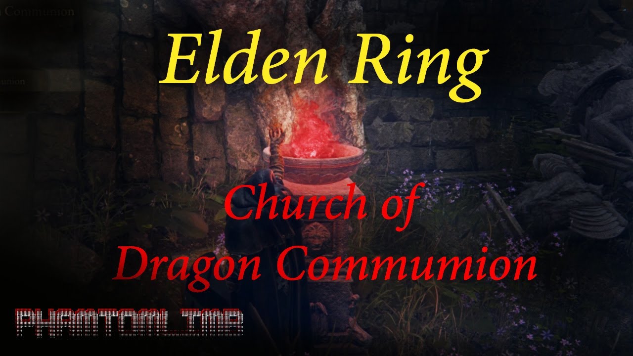 Elden Ring : Church of Dragon Communion - YouTube