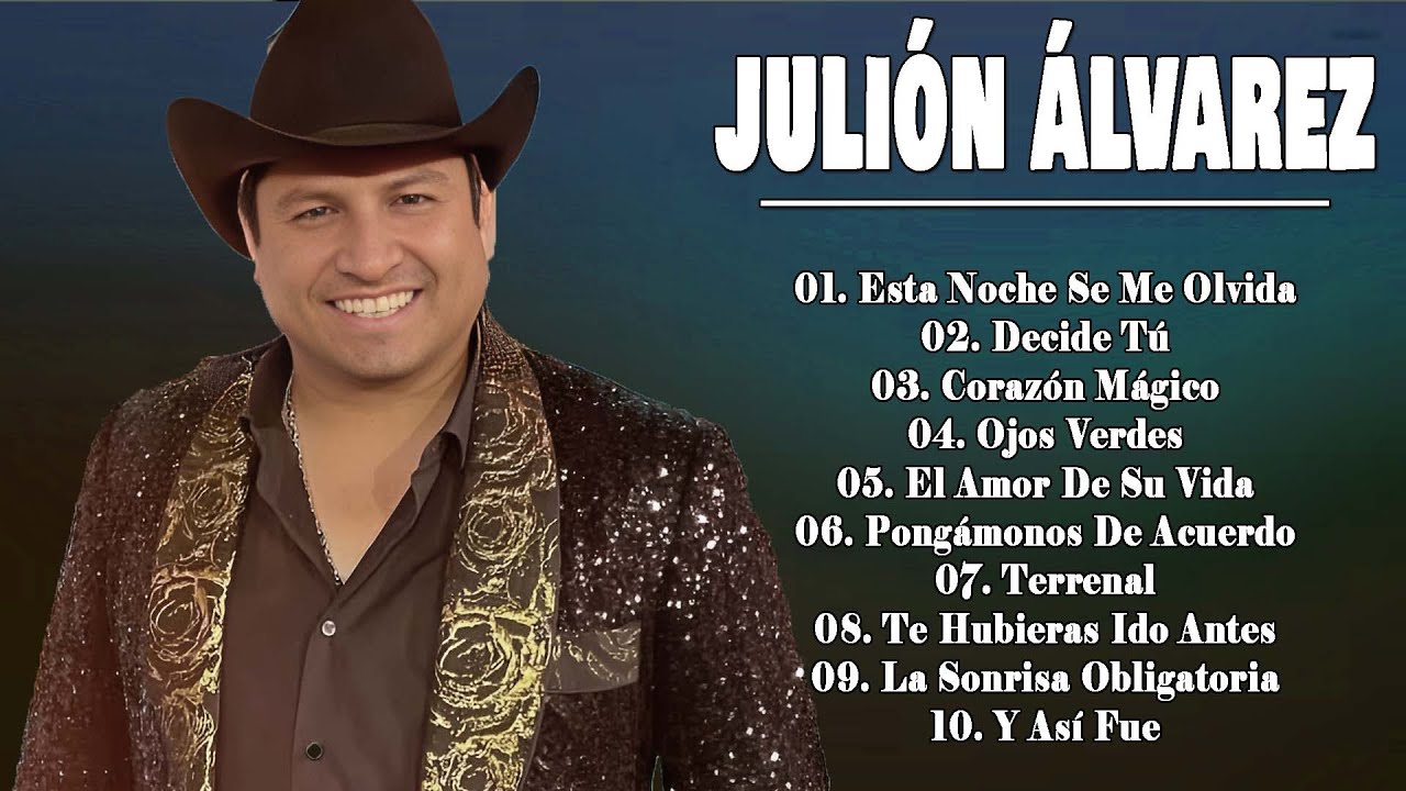 Julión Álvarez sus mejores exitos mix exclusivos 🧡 #6 - YouTube