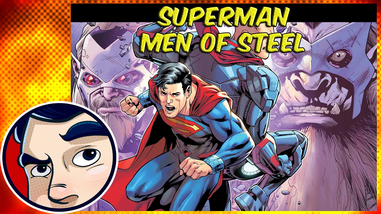 Superman "Men of Steel" - Rebirth Complete Story | Comicstorian - YouTube