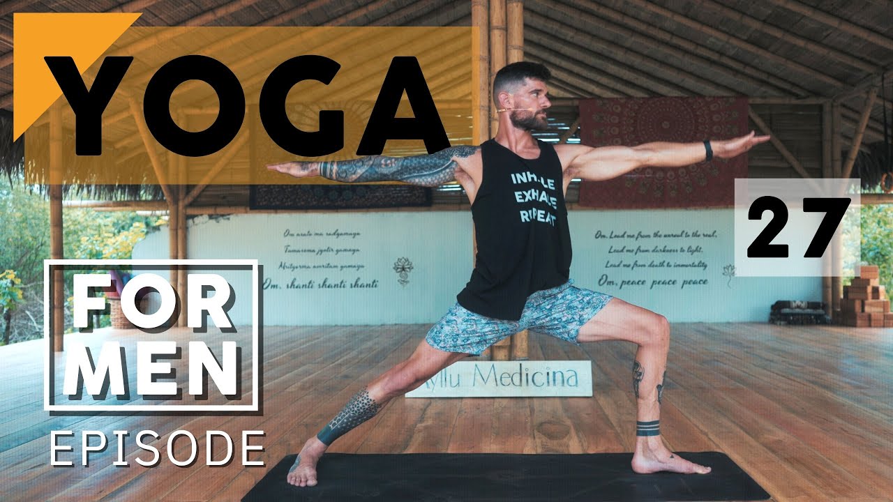 Yoga for Men | Episode 27 - Yoga Interest
