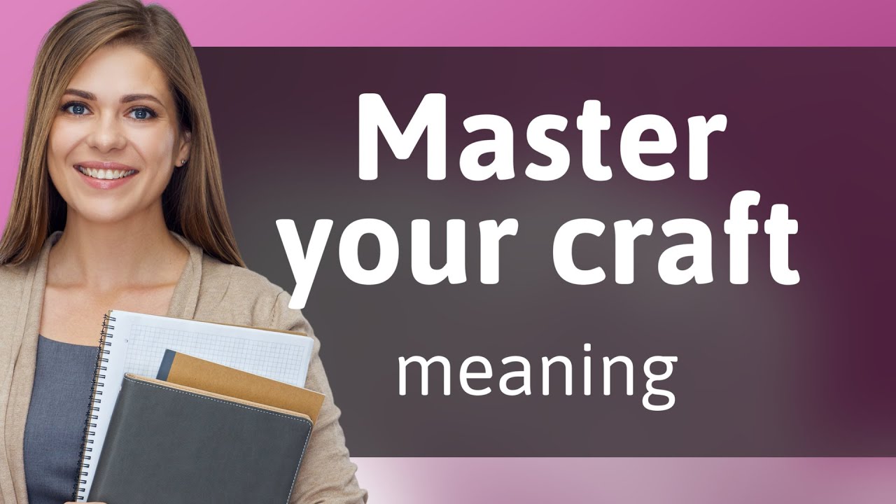 Master Your Craft: Unlocking the Secrets to Expertise - YouTube