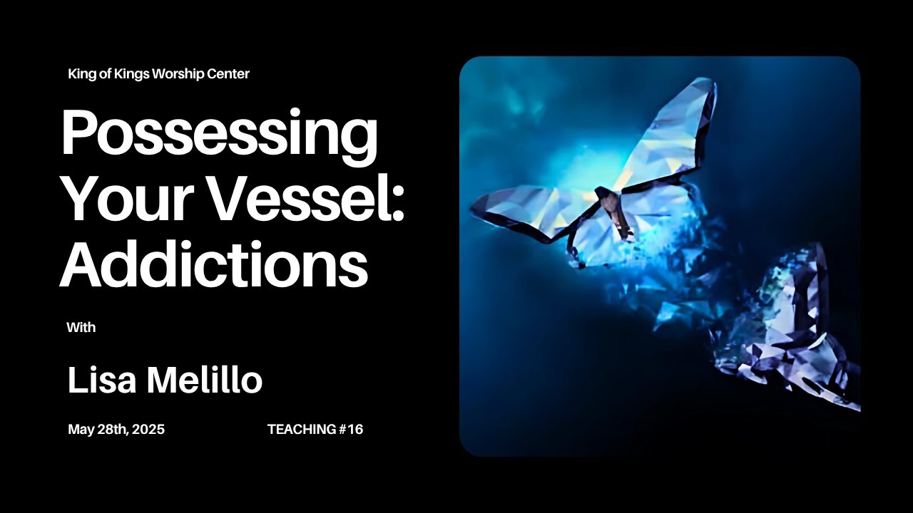 Addiction | Possessing Your Vessel Series 2 | Lisa Melillo - YouTube