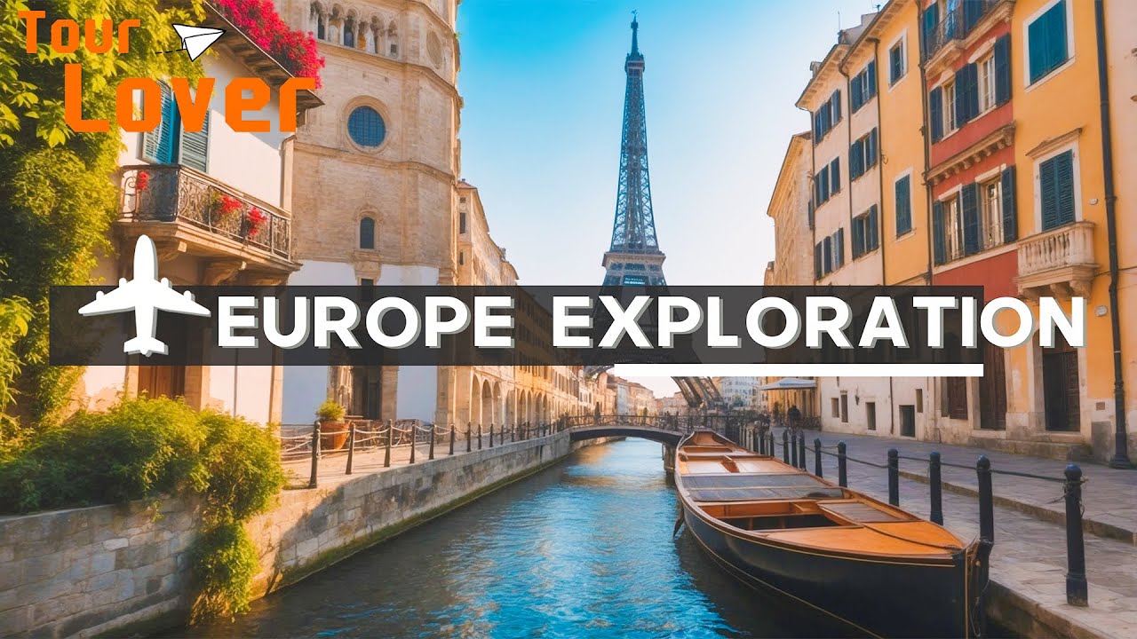 Epic European Adventure: Top 10 Must-Visit Destinations You Can't Miss ...