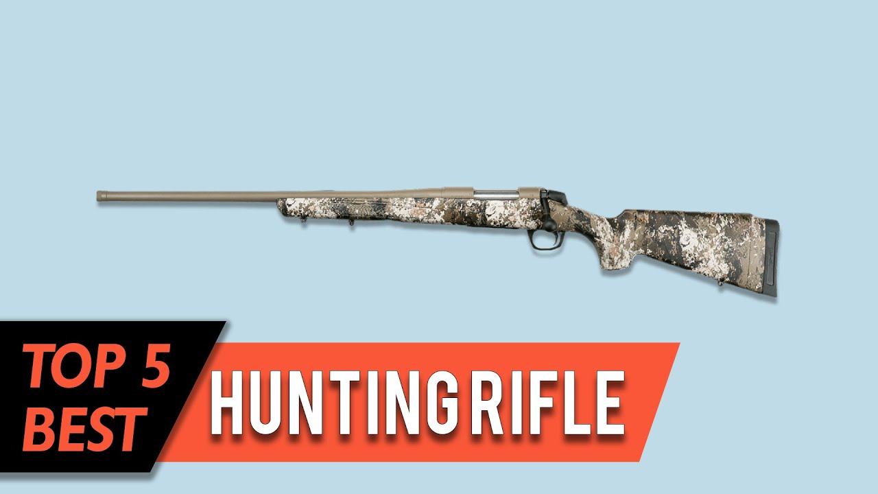 Top 5 Best Hunting Rifles Review 2023 | Don’t Buy Before Watching This ...