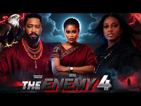 THE ENEMY 4 - FREDRICK LEONARD, LUCHY DONALDS, CHIOMA NWAOHA - LATEST 2026 NIGERIAN MOVIE