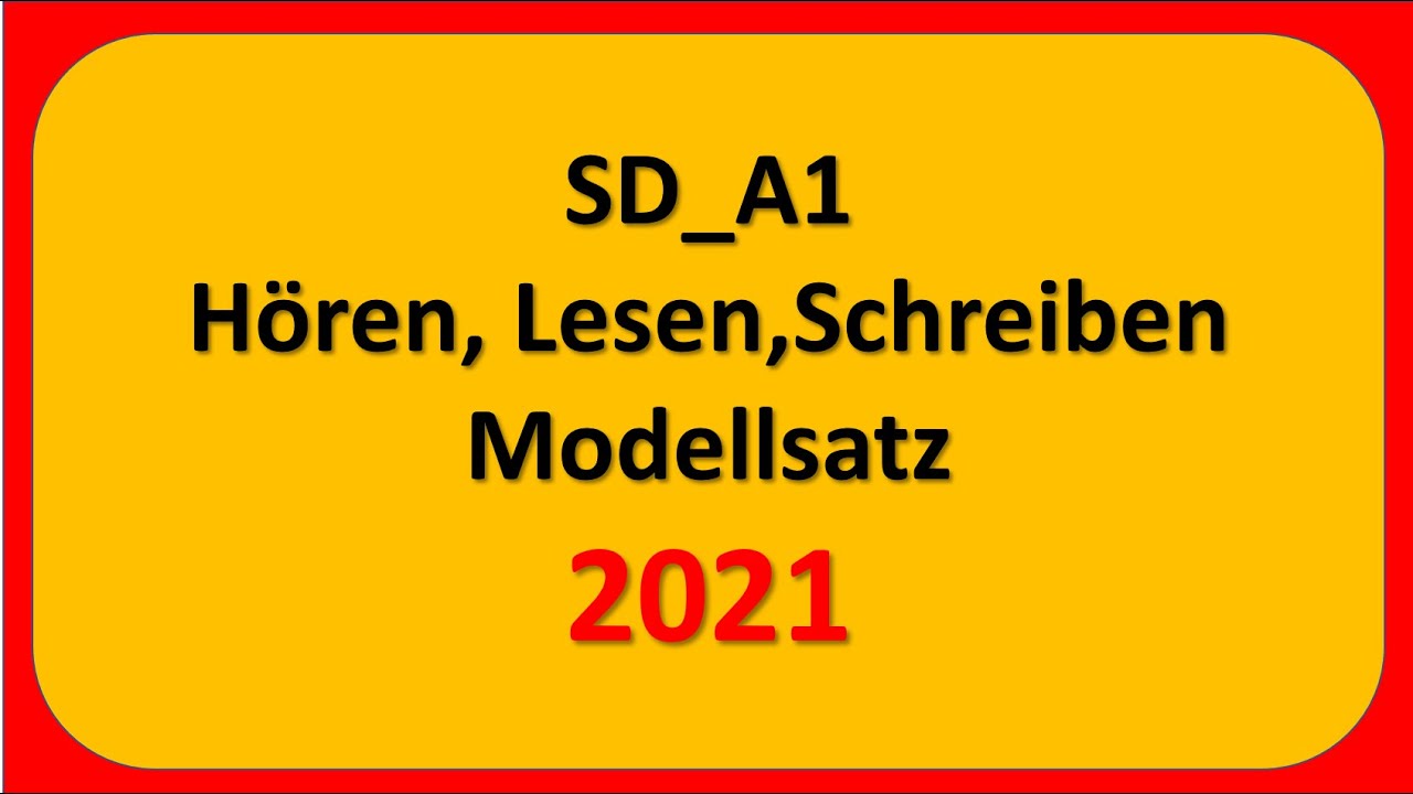 Start Deutsch A1 Hören , Lesen und Schreiben modellsatz 2021 mit ...