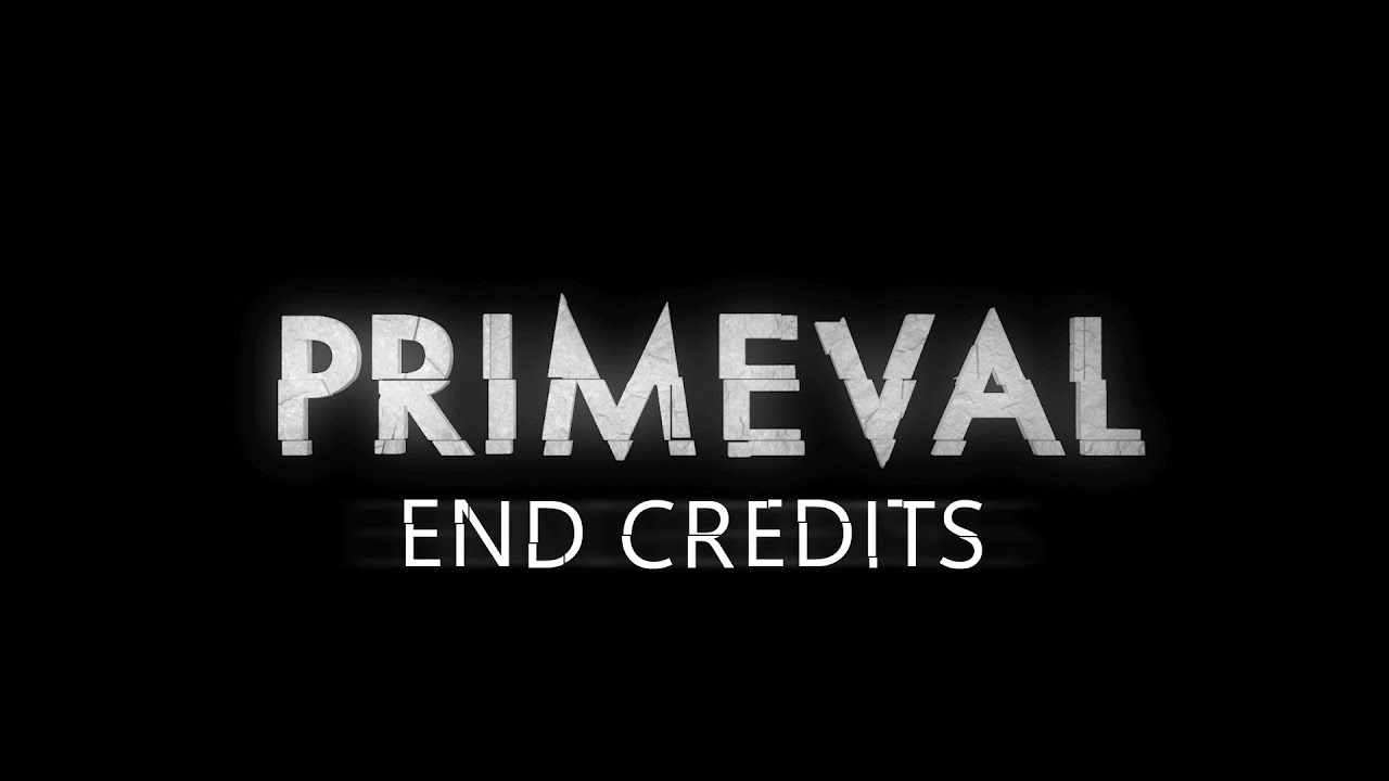 PRIMEVAL Series 6 (V2) - Official End Credits / Outro - YouTube