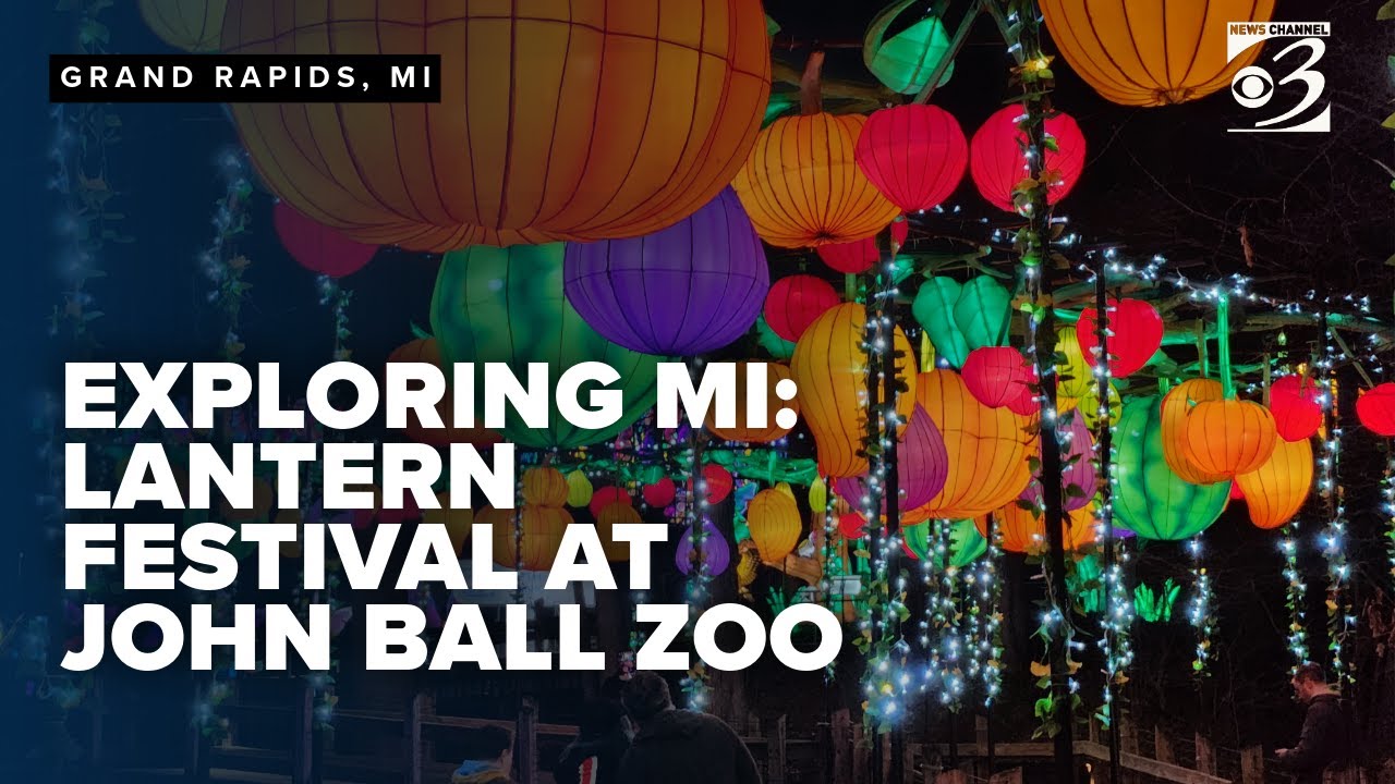 Exploring Michigan: Grand Rapids Lantern Festival illuminates John Ball ...