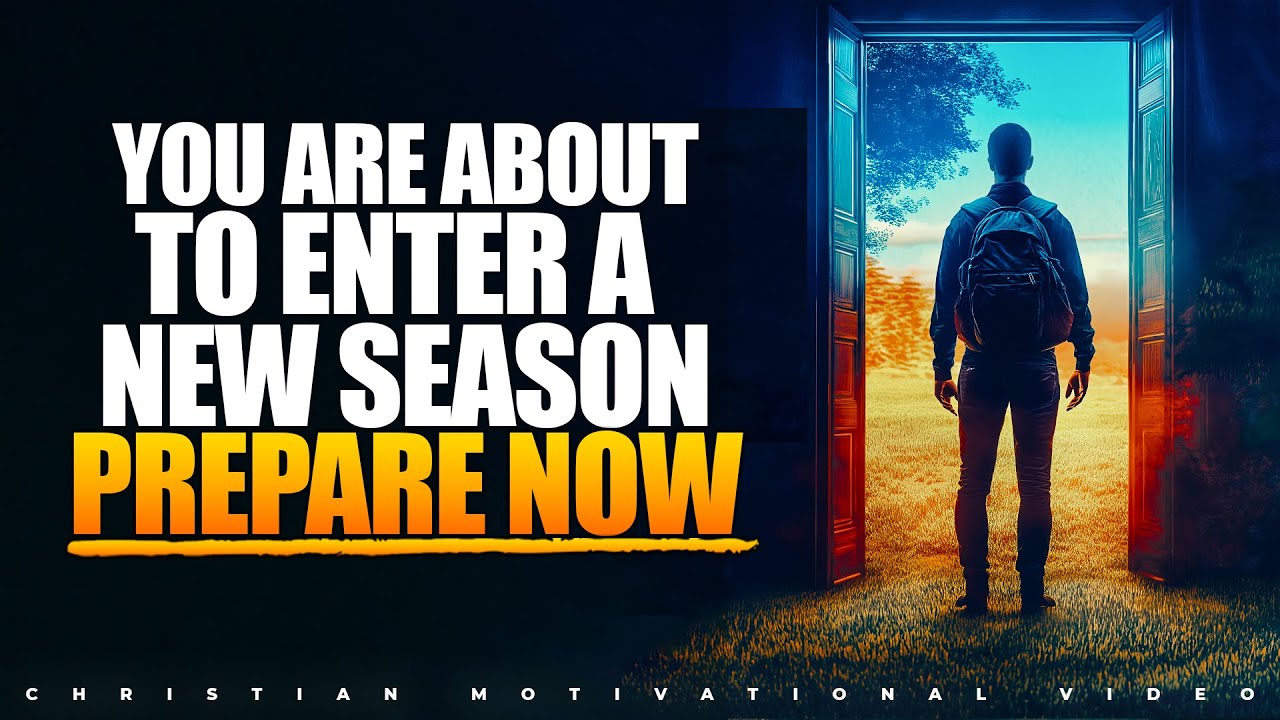 7 Signs God is Telling You to Prepare for a New Season (Christian ...