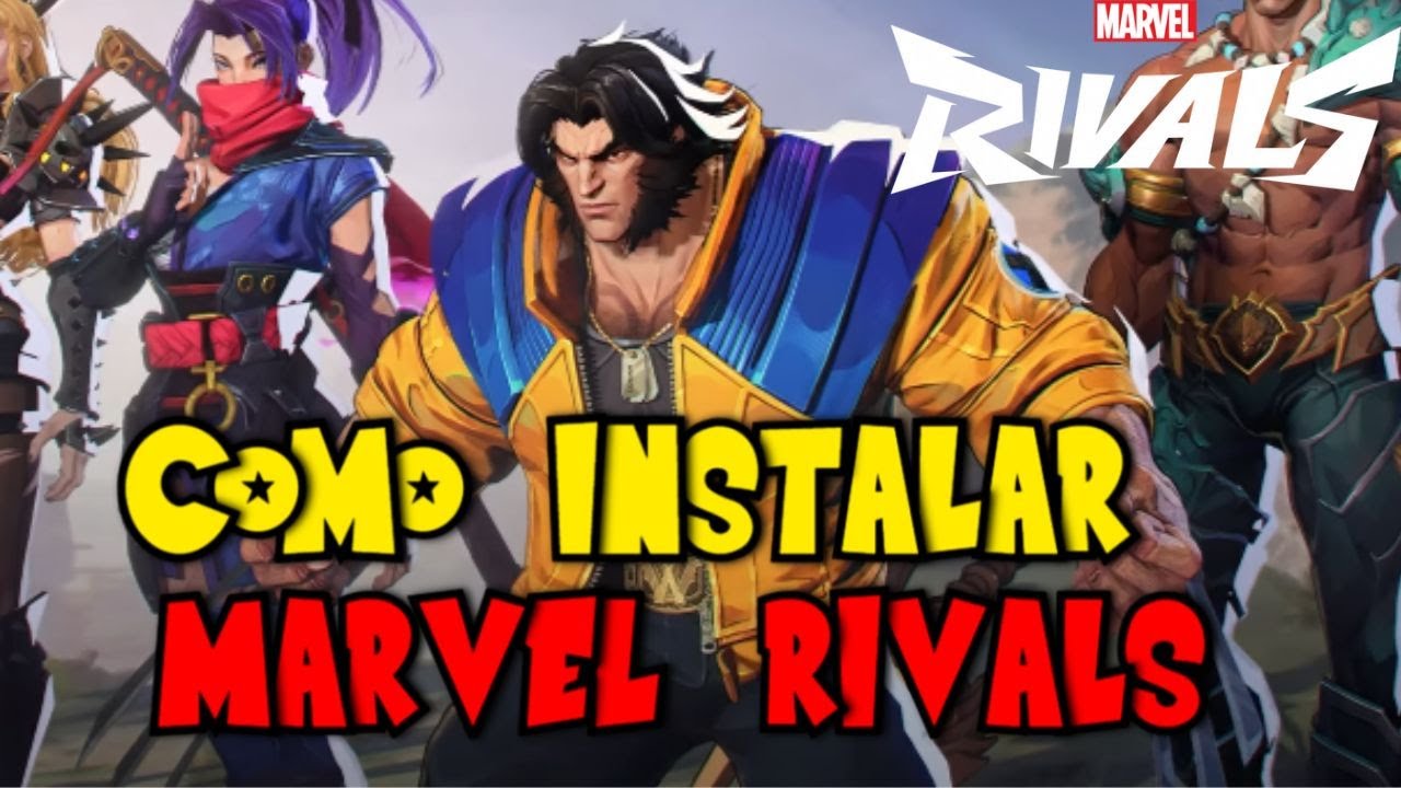 Como Instalar Marvel Rivals GRATIS - YouTube
