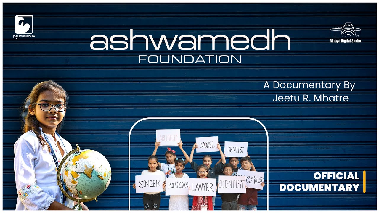 Ashwamedh Foundation Documentary - Vasai (E), Mumbai, A Documentary ...