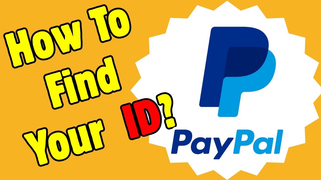how to find your PayPal ID | Apna PayPal ID kesy dhunde | PayPal |2025 ...