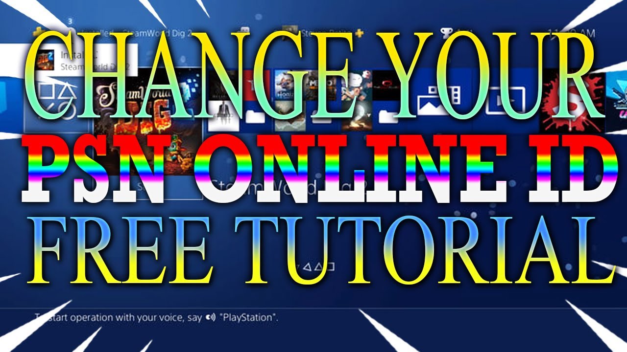 how-to-change-your-playstation-4-psn-ps4-online-id-for-free-2020