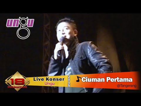 Live Konser Ungu Band - Ciuman Pertama @Tangerang 04 April 2015