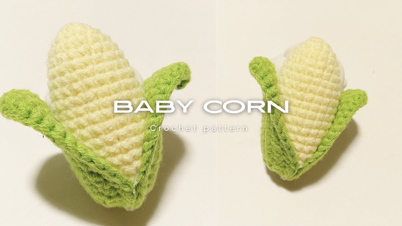 #050 HOW TO CROCHET BABY CORN PATTERN - YouTube
