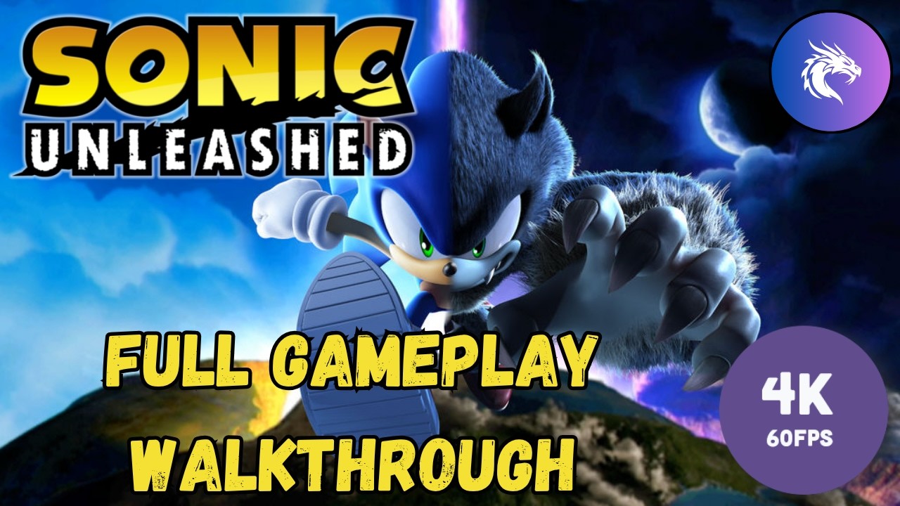 Sonic Unleashed Full Gameplay Walkthrough (No Commentary) - YouTube