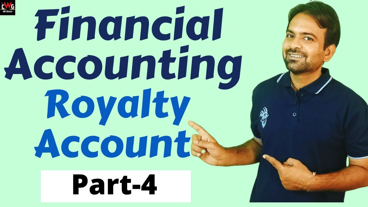 Royalty Account part 4 Journal Entires - YouTube