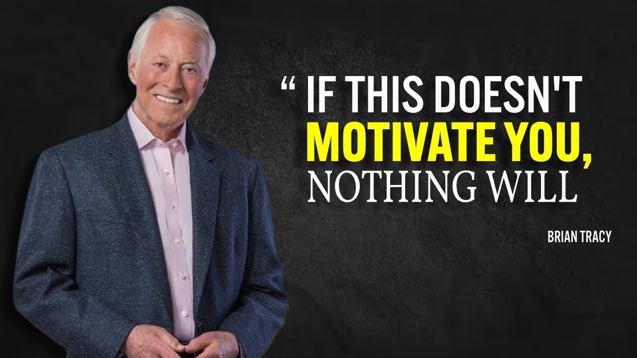 One of the Greatest Speeches Ever - Brian Tracy Motivation - YouTube