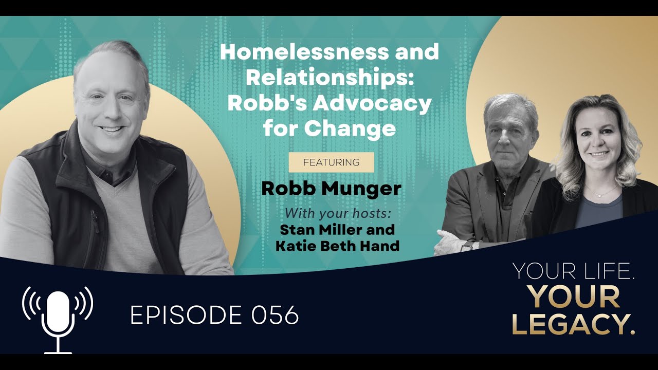 Robb Munger: Homelessness and Relationships: Robb's Advocacy for Change ...
