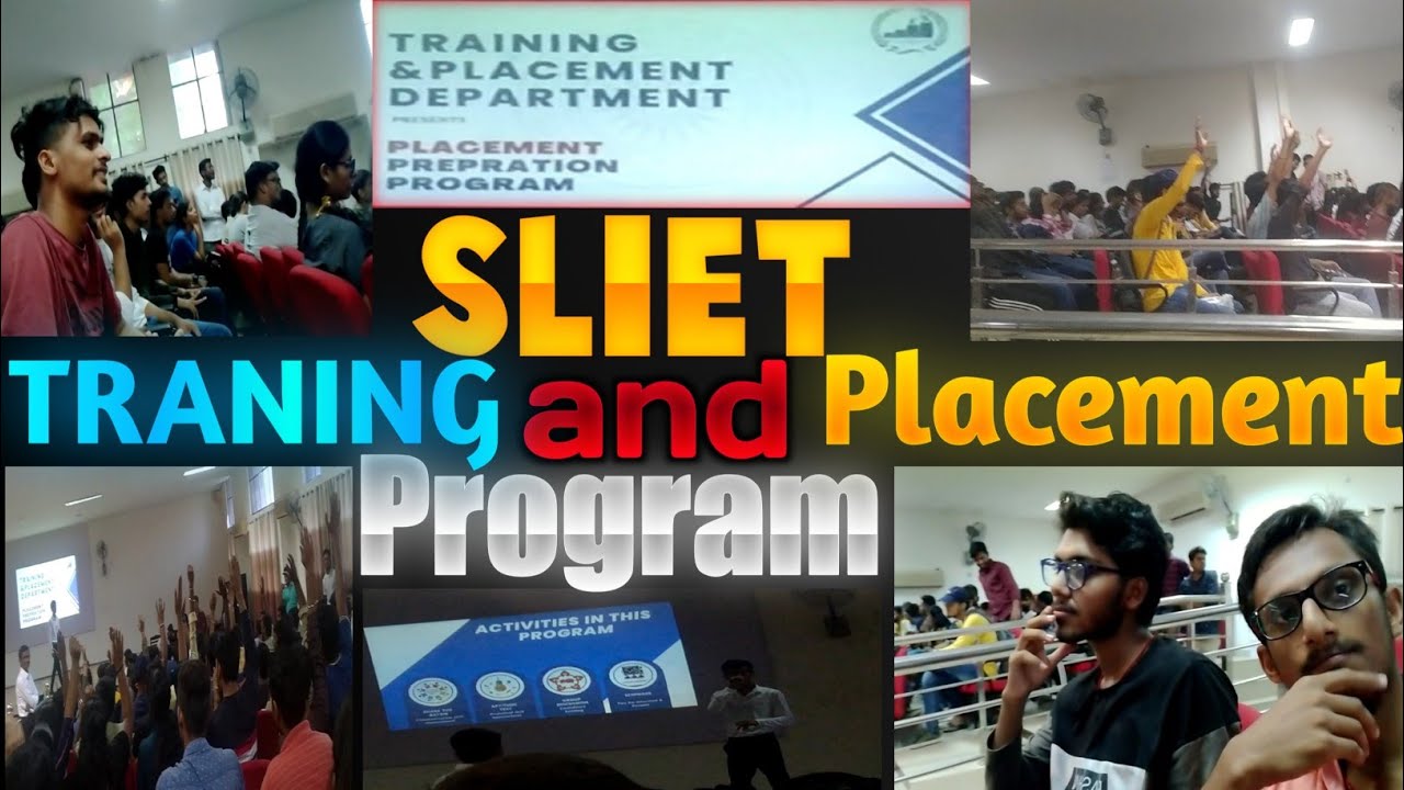 Vlog25 | Traning and Placement Program in Sliet University Vlogs ...