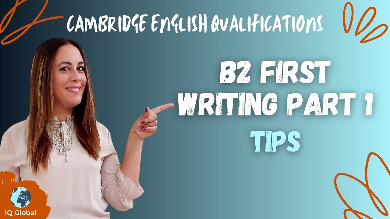 B2 First Writing Part 1 Tips YouTube b2-first-writing-part-1-tips-youtube