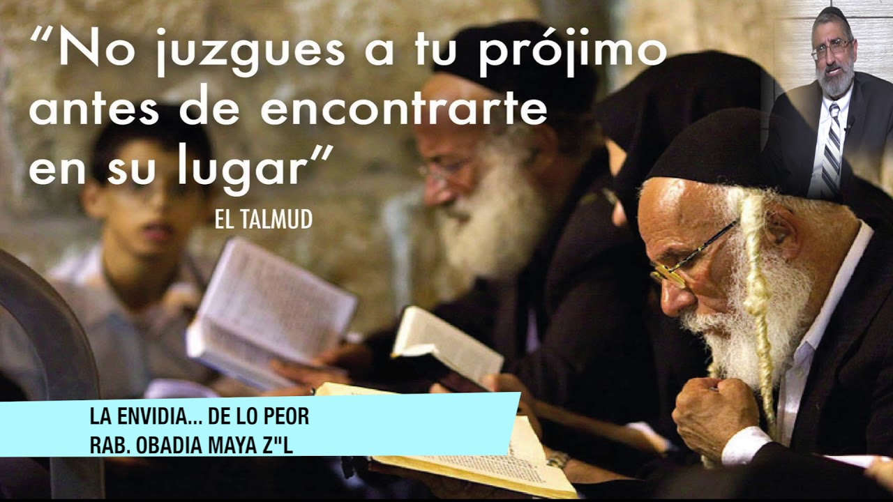 No Envidies Nada de Nadie Ni a Nadie.LA SABIDURÍA DE LA TORAH ...