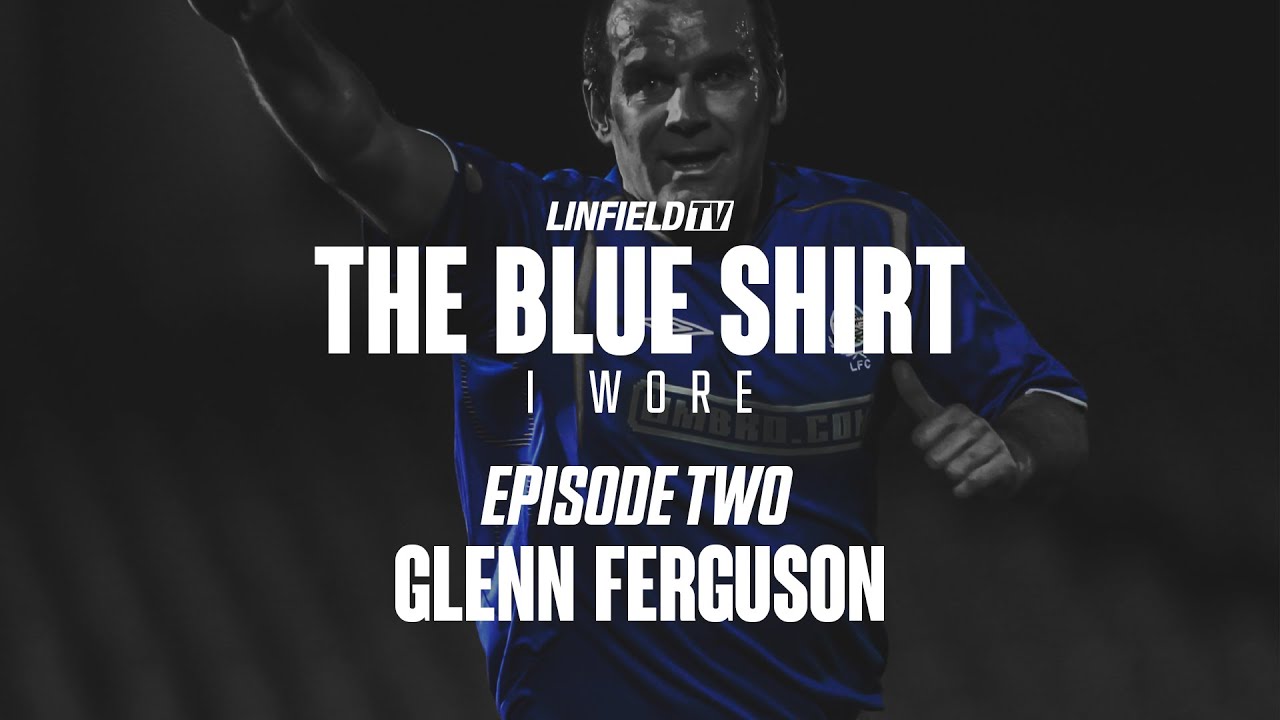 The Blue Shirt I Wore | Glenn Ferguson - YouTube