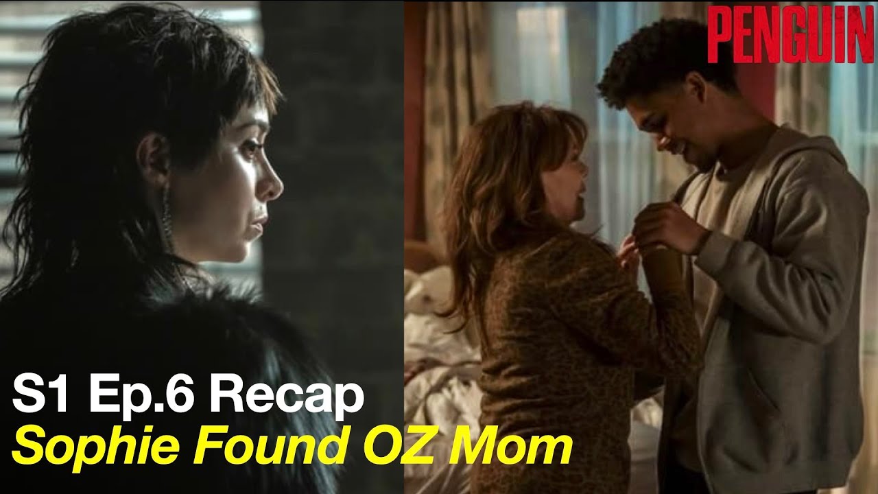 The Penguin S1 Episode 6 Analysis | Penguin’s Bold Moves, Sophia’s ...