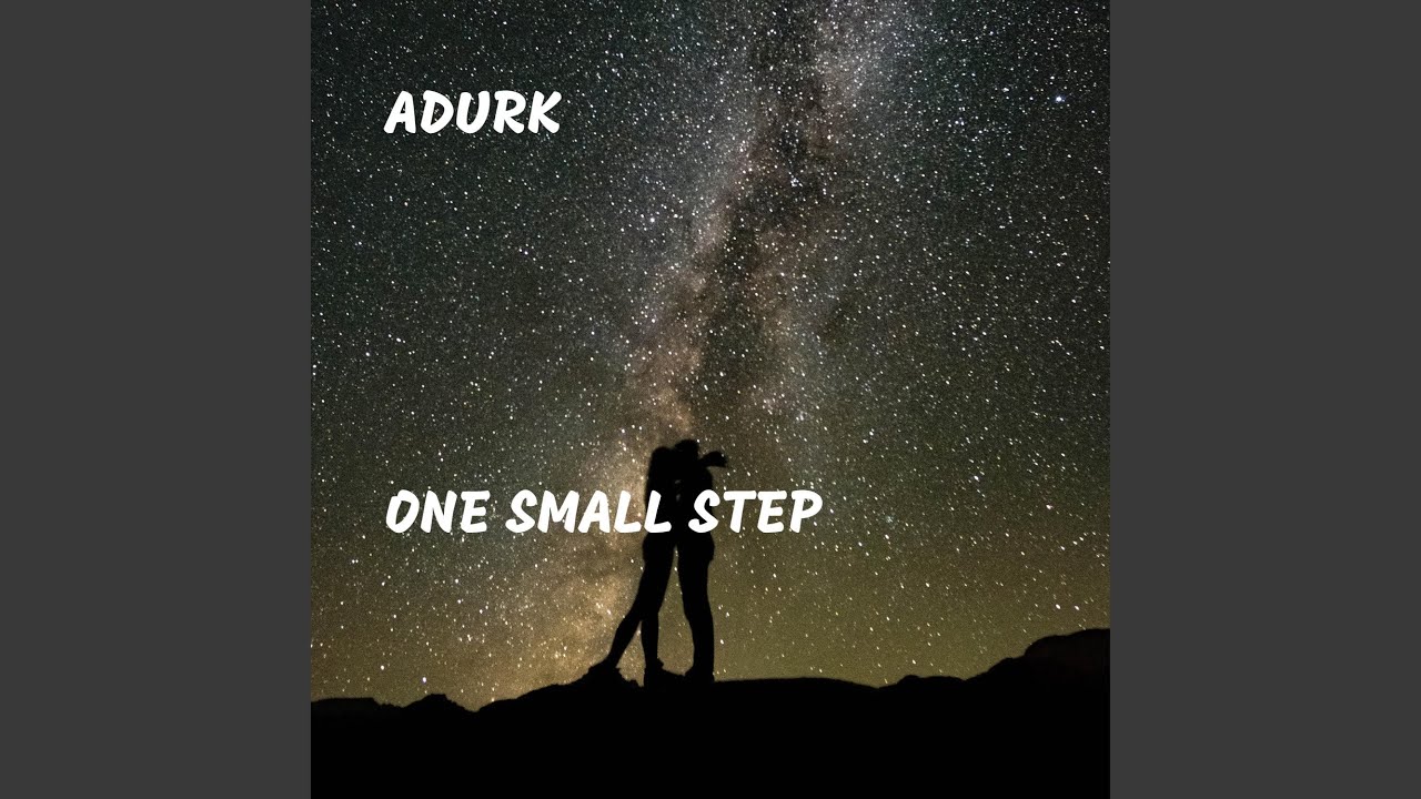 One Small Step - YouTube