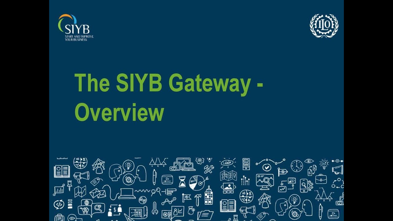 Brief Demonstration on SIYB Gateway | New Version | SIYB Programme | ILO - YouTube