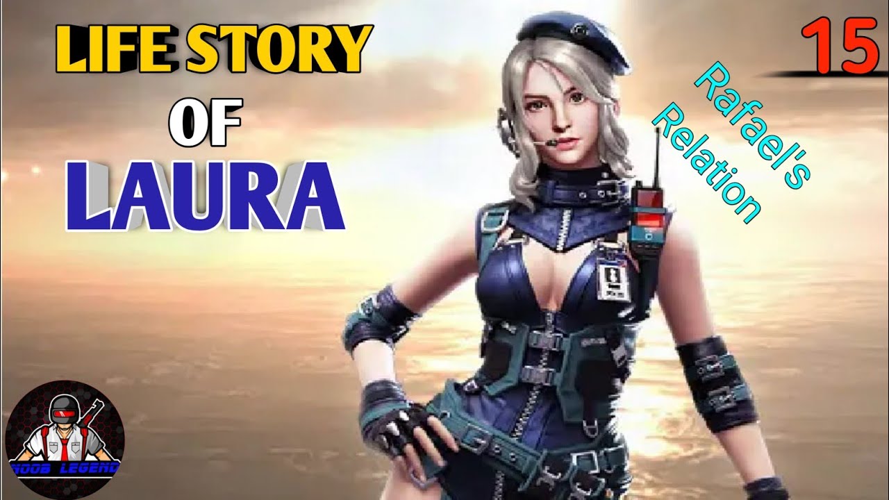 Free Fire Character Life Story || Laura - YouTube